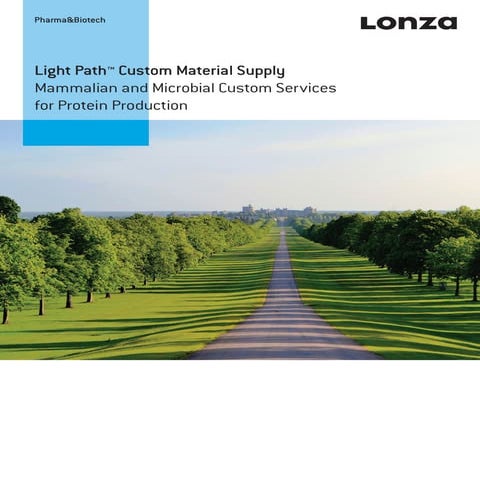 Lonza_Brochures_Light_Path_Custom_Material_Supply | PDF