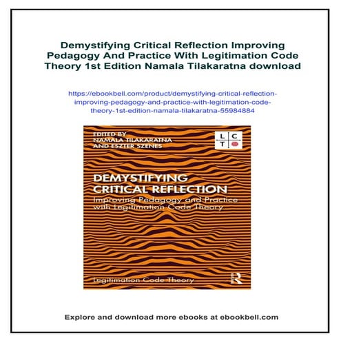 Demystifying Critical Reflection Improving Pedagogy And Practice With ...