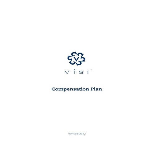 VISI Compensation Plan_REVISE_6.12 | Business | Business and Finance