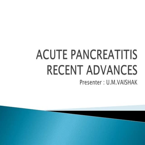 Acute pancreatitis | PPTX
