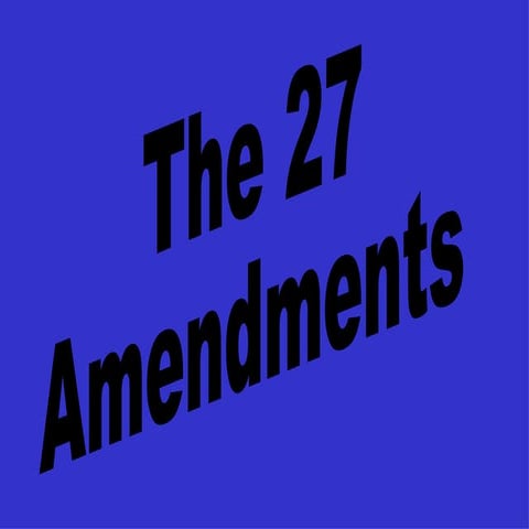 27 Amendments | PPT