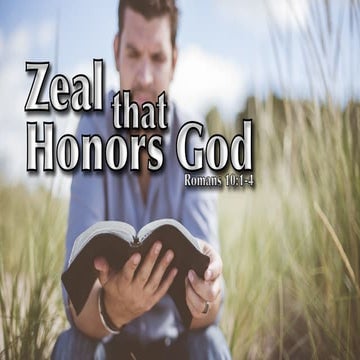Zeal That Honors God | PPT