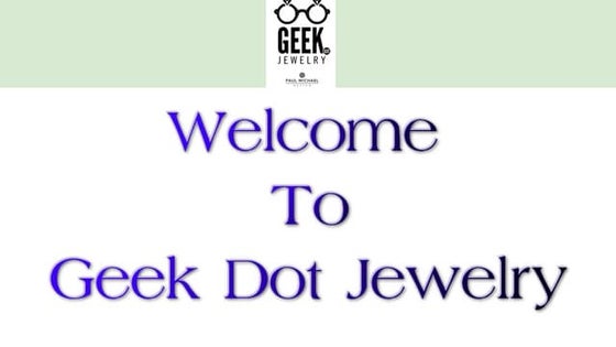Inspired Custom Designed Jewelry | Geek dot Jewlery | PPTX | Jewelry ...