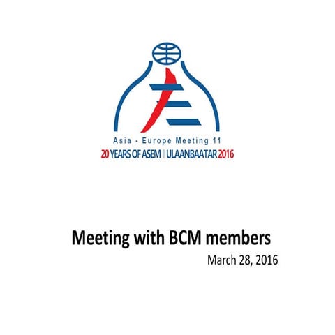 28.03.2016 update on asem | PPT