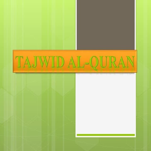 Tajwid quran.pptx nyai faridah | PPTX