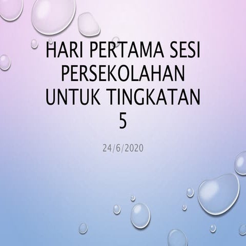 1st Day Sekolah | PPSX