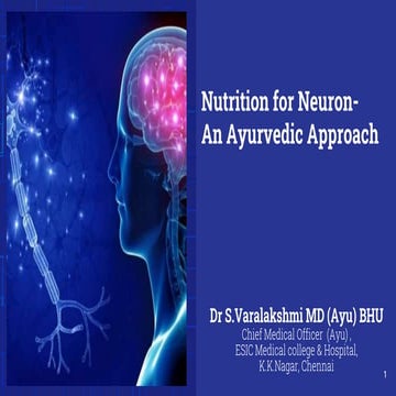 28.10.21 Nutrition for Neuron- An Ayurvedic Approach.pptx