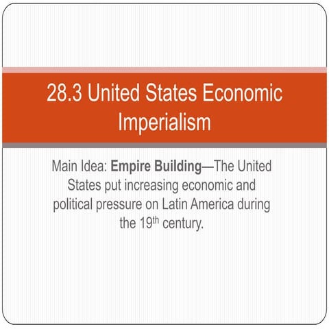 28.3 united states economic imperialism | PPT
