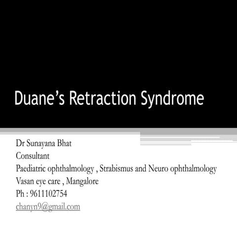 Duane Retraction Syndrome | PPT