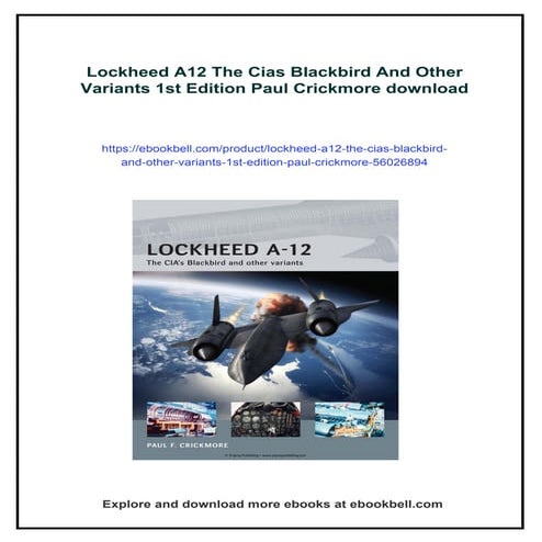 Lockheed A12 The Cias Blackbird And Other Variants 1st Edition Paul ...