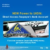 new power to lhdn direct access taxpayer's bank accounts | PDF