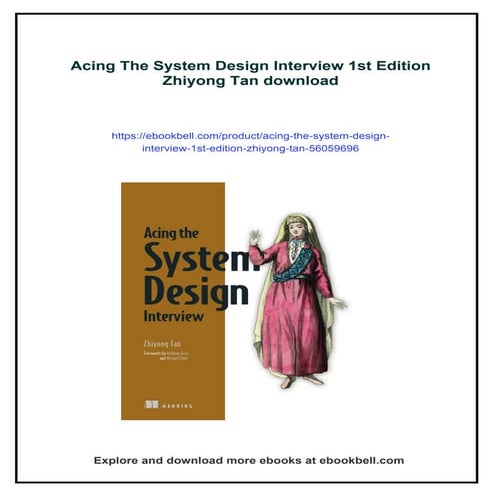 Acing The System Design Interview 1st Edition Zhiyong Tan | PDF