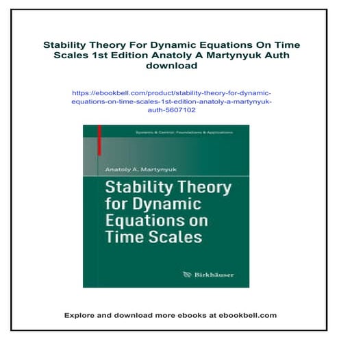 Stability Theory For Dynamic Equations On Time Scales 1st Edition Anatoly A Martynyuk Auth | PDF