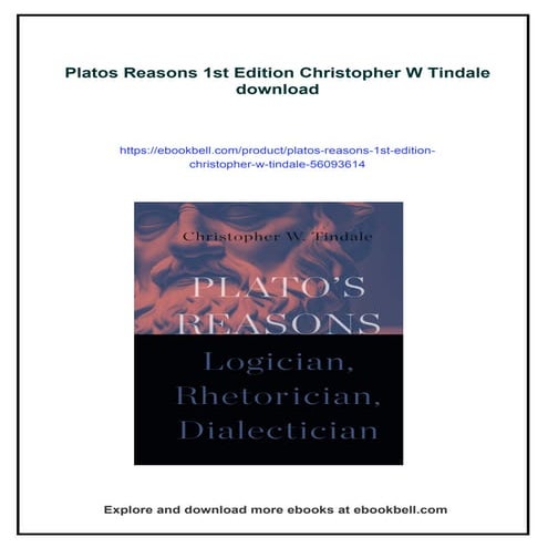 Platos Reasons 1st Edition Christopher W Tindale | PDF