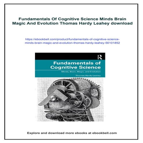 Fundamentals Of Cognitive Science Minds Brain Magic And Evolution Thomas Hardy Leahey | PDF