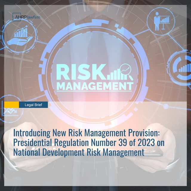 Introducing New Risk Management Provision: Presidential Regulation No ...