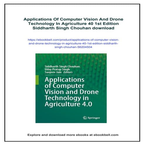 Applications Of Computer Vision And Drone Technology In Agriculture 40 1st Edition Siddharth ...