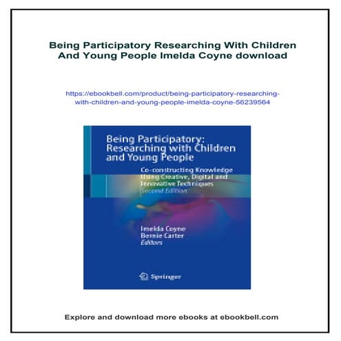 Being Participatory Researching With Children And Young People Imelda ...