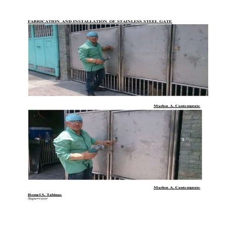 FABRICATION AND INSTALLATION OF STAINLESS STEEL GATE | DOCX