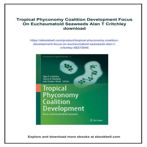 Tropical Phyconomy Coalition Development Focus On Eucheumatoid Seaweeds ...