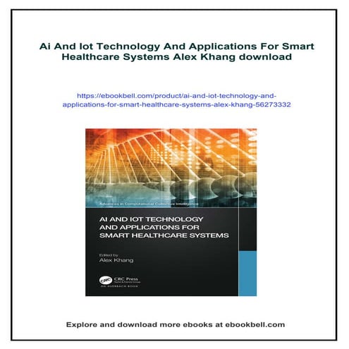 Ai And Iot Technology And Applications For Smart Healthcare Systems Alex Khang | PDF