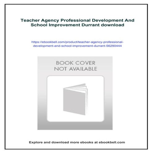 Teacher Agency Professional Development And School Improvement Durrant ...