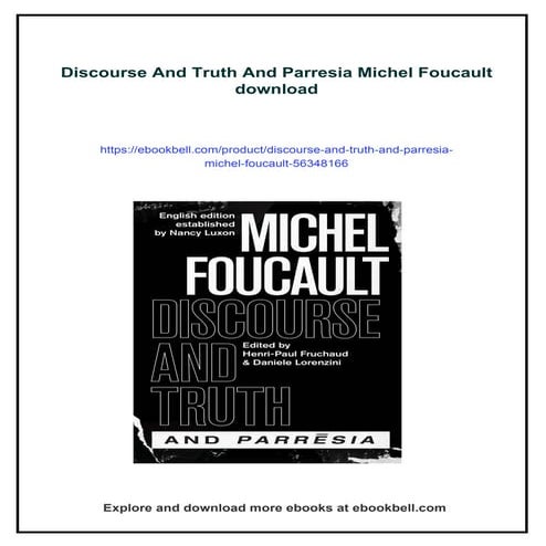 Discourse And Truth And Parresia Michel Foucault | PDF
