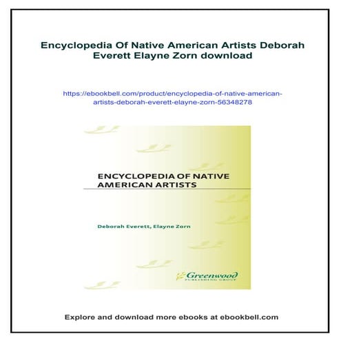 Encyclopedia Of Native American Artists Deborah Everett Elayne Zorn | PDF