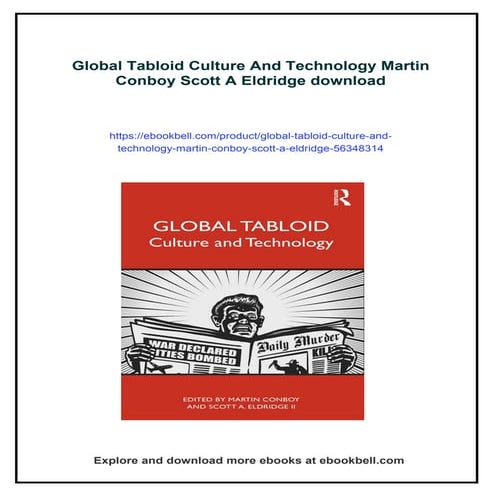 Global Tabloid Culture And Technology Martin Conboy Scott A Eldridge | PDF