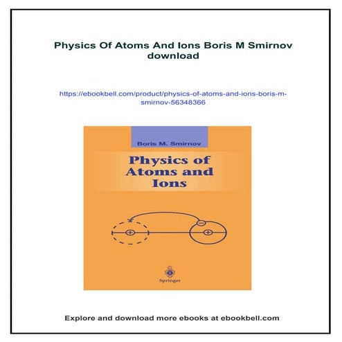 Physics Of Atoms And Ions Boris M Smirnov | PDF