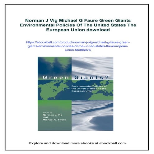 Norman J Vig Michael G Faure Green Giants Environmental Policies Of The ...