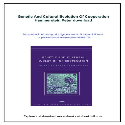 Genetic And Cultural Evolution Of Cooperation Hammerstein Peter | PDF