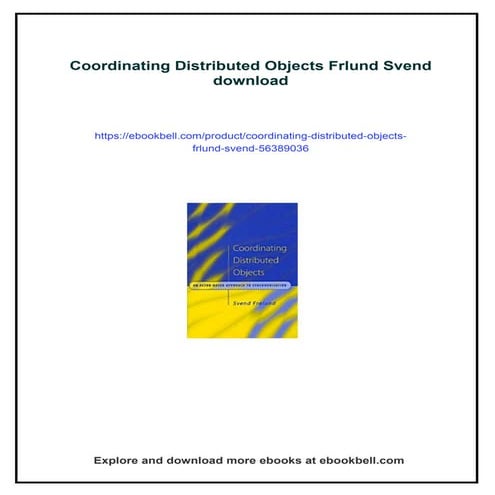 Coordinating Distributed Objects Frlund Svend | PDF