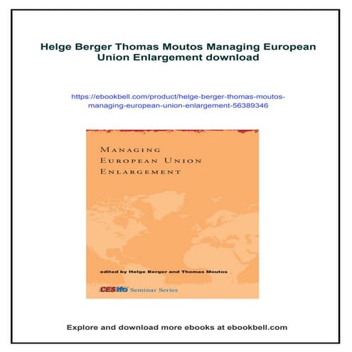 Helge Berger Thomas Moutos Managing European Union Enlargement | PDF