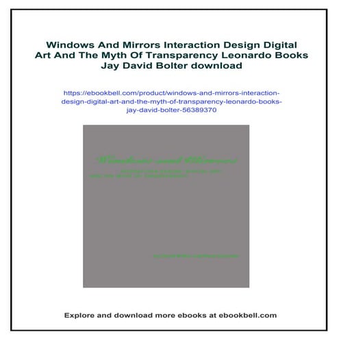 Windows And Mirrors Interaction Design Digital Art And The Myth Of ...