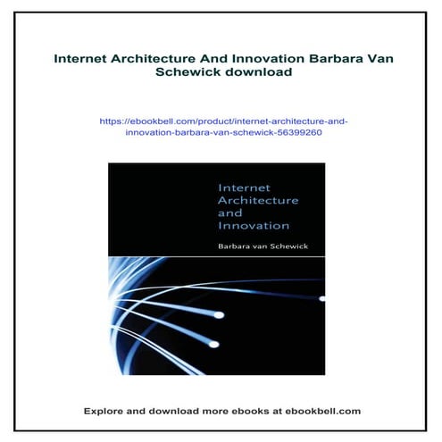 Internet Architecture And Innovation Barbara Van Schewick | PDF
