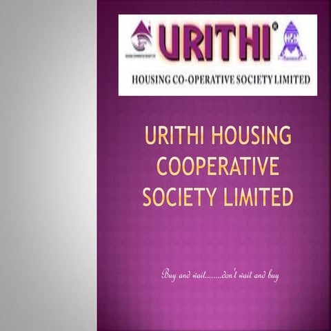 URITHI HOUSING COOPERATIVE SOCIETY LIMITED presentation | PPTX