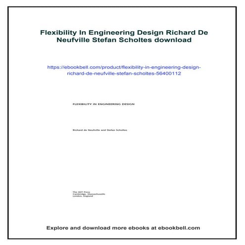 Flexibility In Engineering Design Richard De Neufville Stefan Scholtes ...