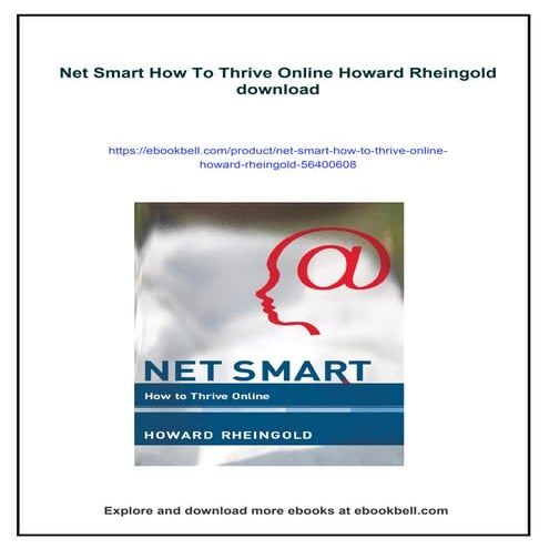 Net Smart How To Thrive Online Howard Rheingold | PDF