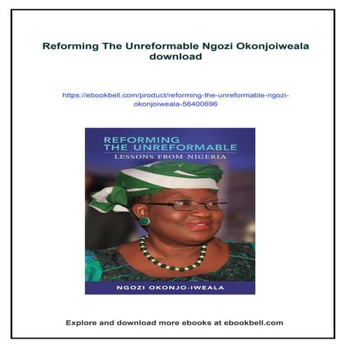 Reforming The Unreformable Ngozi Okonjoiweala | PDF