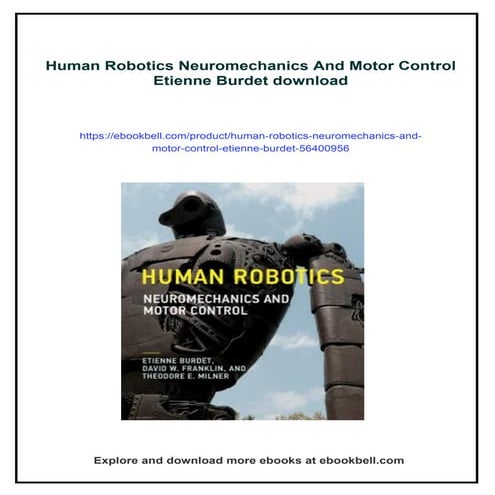 Human Robotics Neuromechanics And Motor Control Etienne Burdet | PDF
