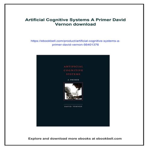 Artificial Cognitive Systems A Primer David Vernon | PDF