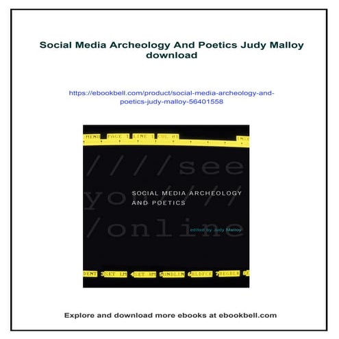 Social Media Archeology And Poetics Judy Malloy | PDF
