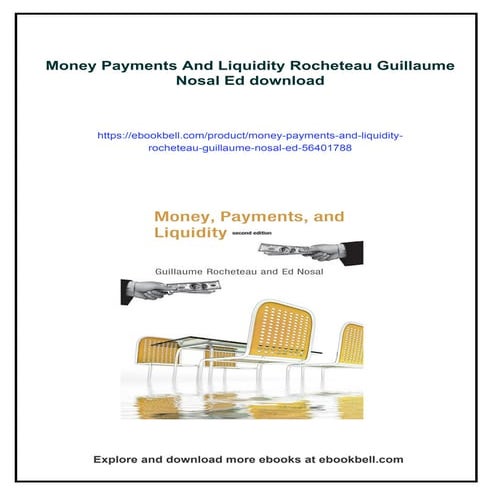 Money Payments And Liquidity Rocheteau Guillaume Nosal Ed | PDF