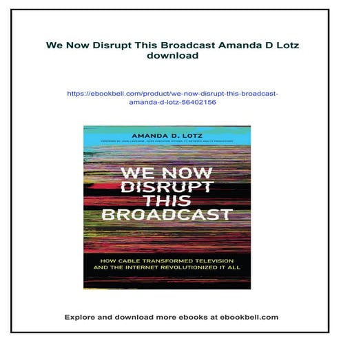 We Now Disrupt This Broadcast Amanda D Lotz | PDF
