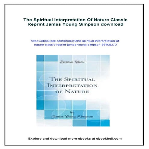 The Spiritual Interpretation Of Nature Classic Reprint James Young ...