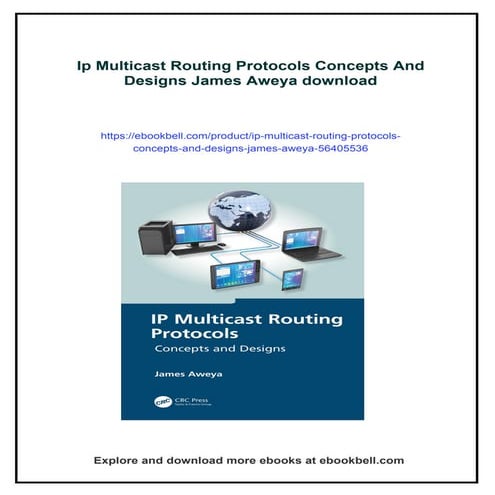 Ip Multicast Routing Protocols Concepts And Designs James Aweya | PDF