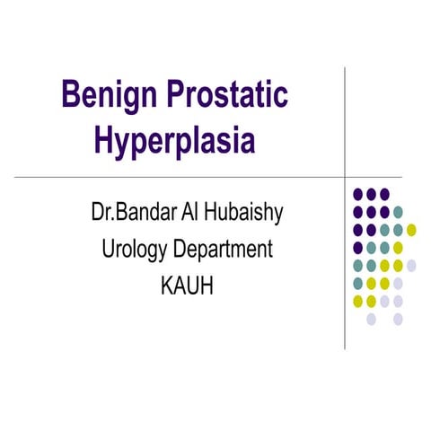 28250 Benign Prostatic Hyperplasia Bph Ppt