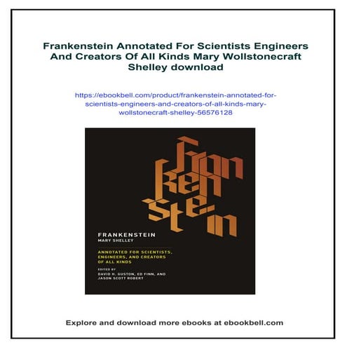 Frankenstein Annotated For Scientists Engineers And Creators Of All ...