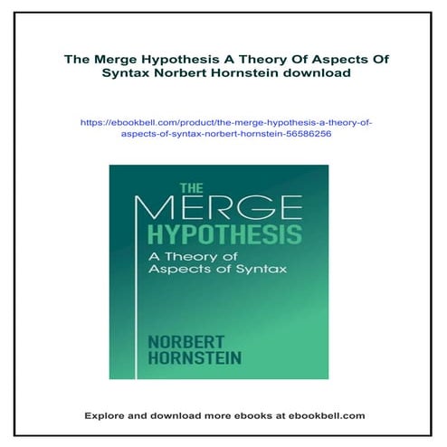The Merge Hypothesis A Theory Of Aspects Of Syntax Norbert Hornstein | PDF